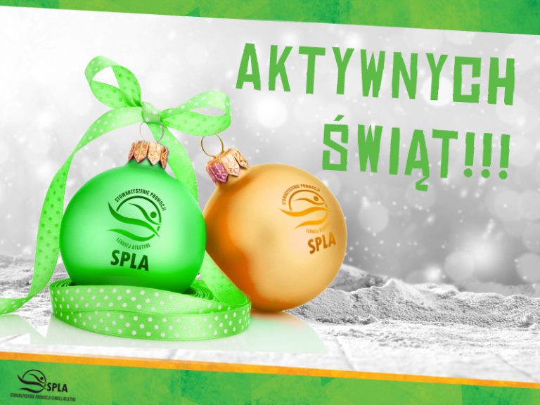 Aktywnych Świąt! – SPLA Tychy