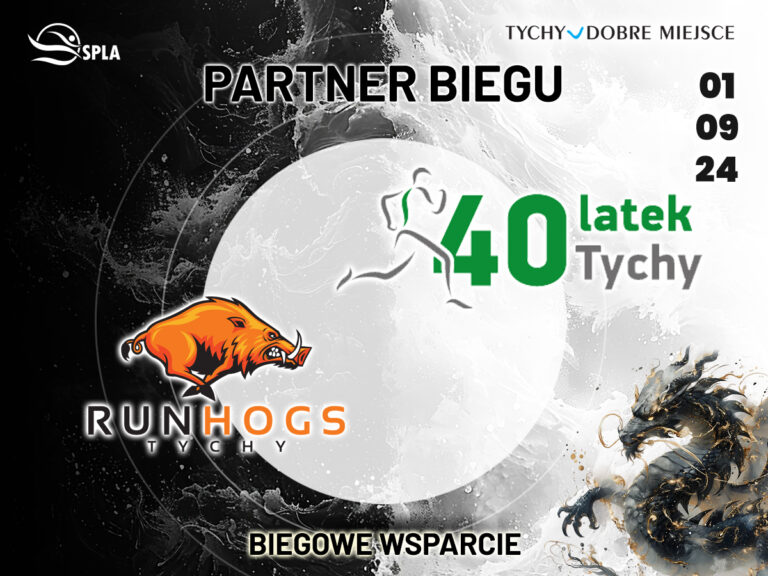 Partnerzy – 40-latek i RUNHOGS – SPLA Tychy